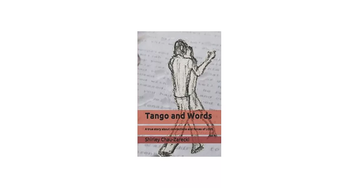 博客來-Tango and Words: A true story about connections and forces of LOVE