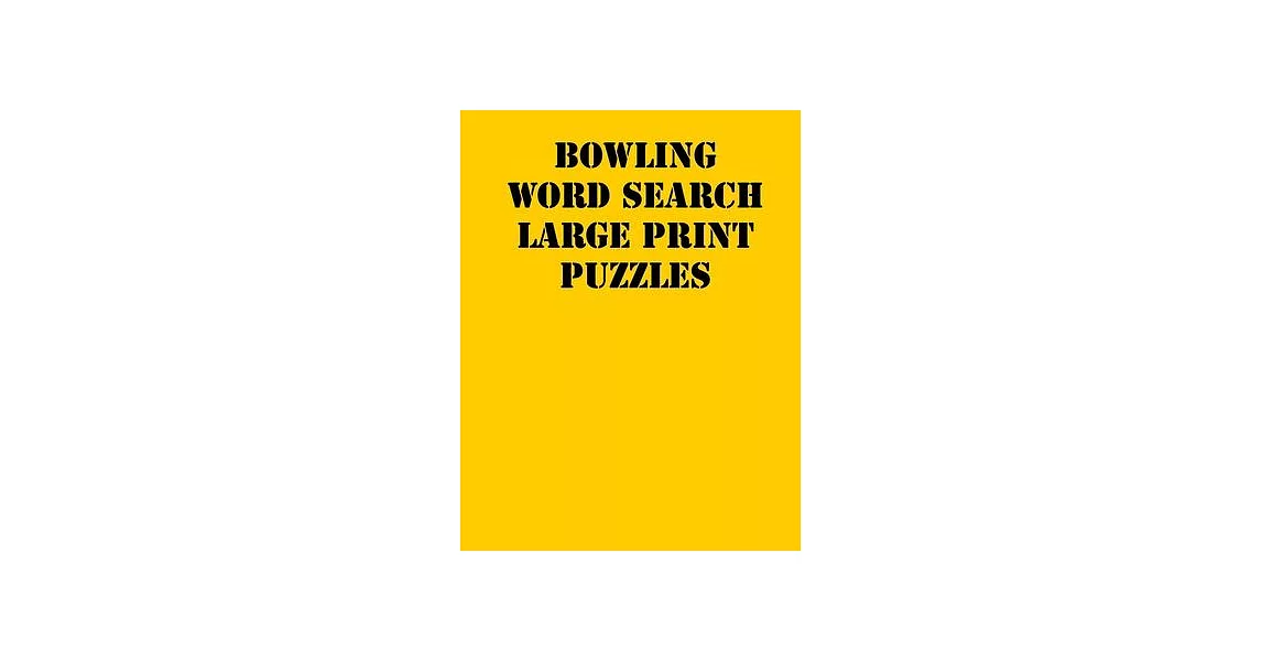 博客來-Bowling Word Search Large print puzzles: large print puzzle book.8 ...