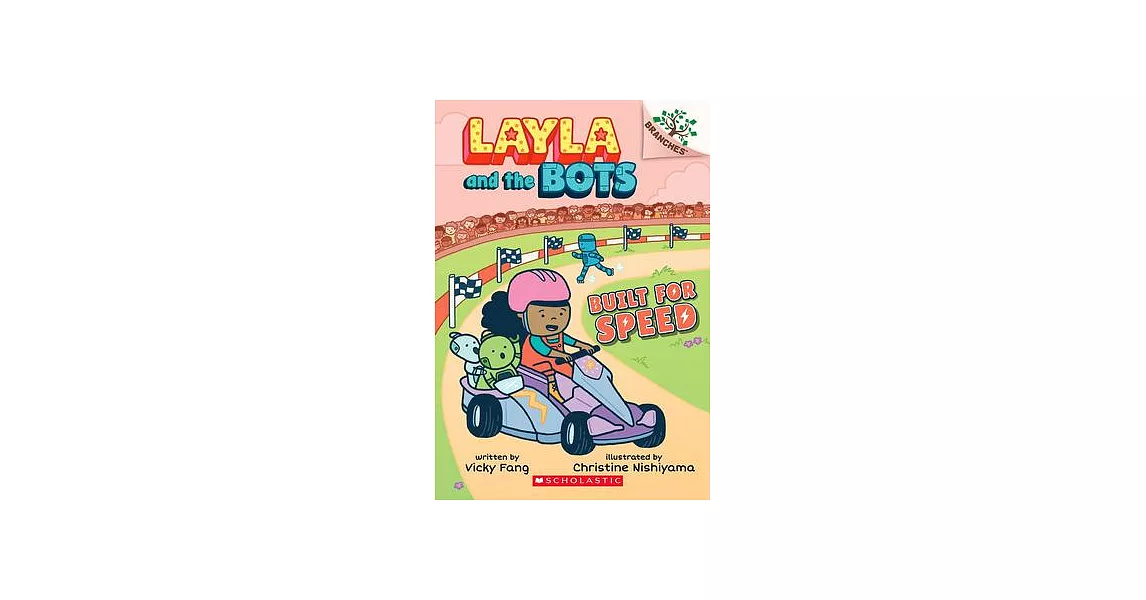 博客來-Built for Speed: A Branches Book (Layla and the Bots #2)