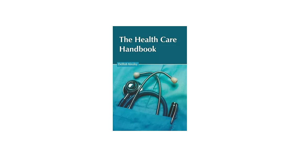 博客來-The Health Care Handbook