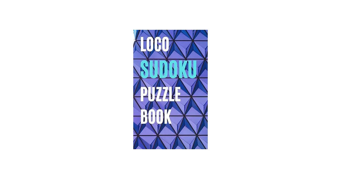 博客來-loco sudoku puzzle book: best sudoku puzzle books for adults