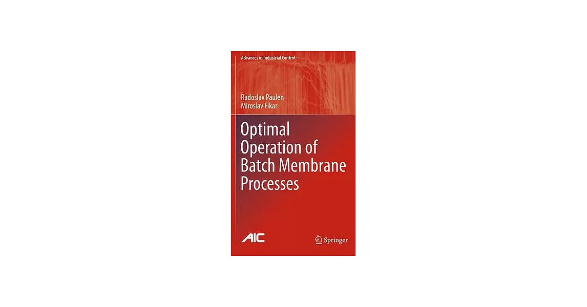 博客來-Optimal Operation of Batch Membrane Processes