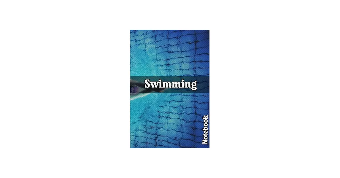 博客來-Swimming Notebook: Workbook For Swimming Activities, Swimming Books ...