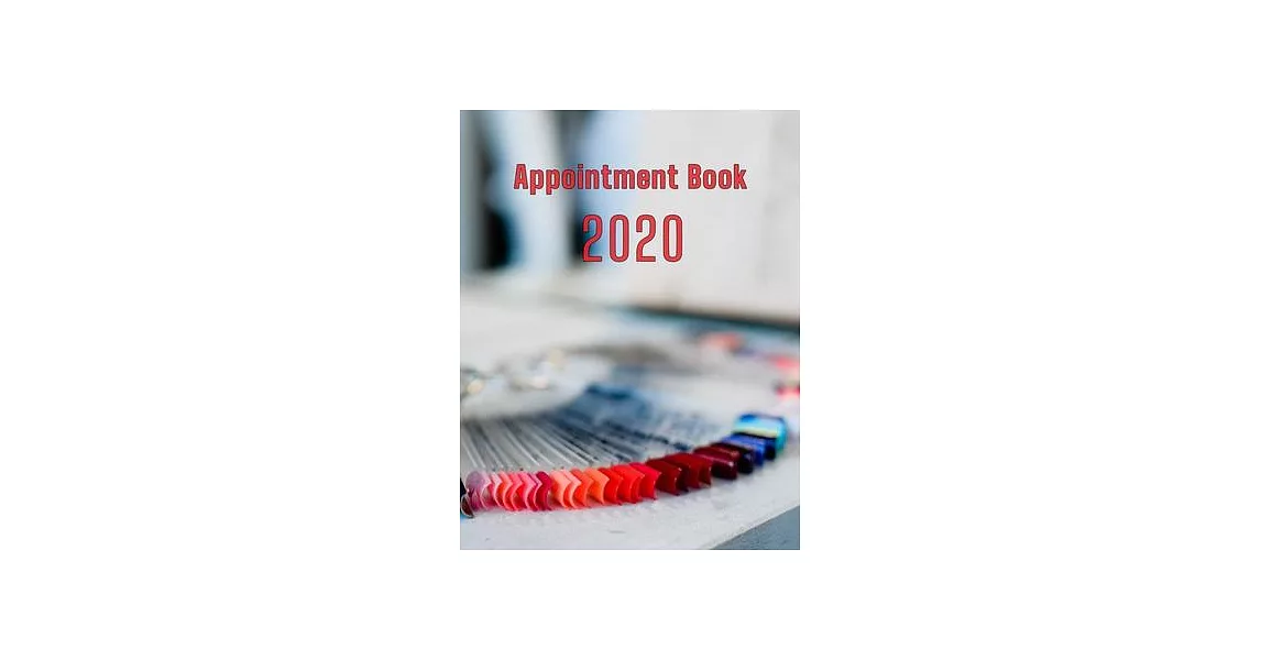 博客來-Appointment Book 2020: 52 Weeks Monday To Sunday 8.AM to 7.PM In 15 ...