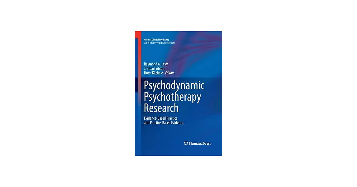 博客來-Psychodynamic Psychotherapy Research: Evidence-Based Practice and ...
