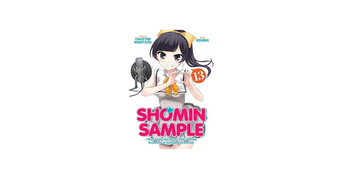博客來-Shomin Sample: I Was Abducted by an Elite All-Girls School as a ...