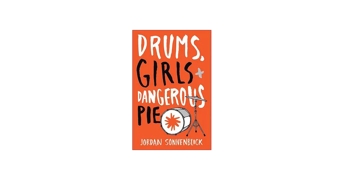 博客來-Drums, Girls, and Dangerous Pie