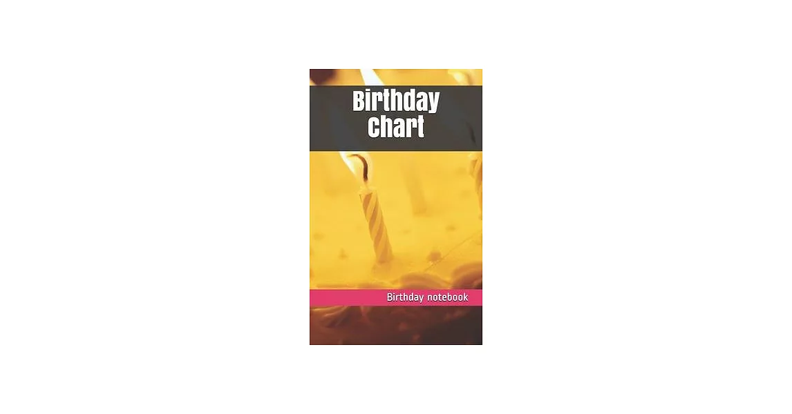 博客來-Birthday Chart: Notebook Galaxy Birthday Chart ]5X8] 120 PAGES LINE ...