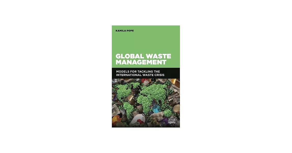 博客來-Global Waste Management: Models for Tackling the International ...