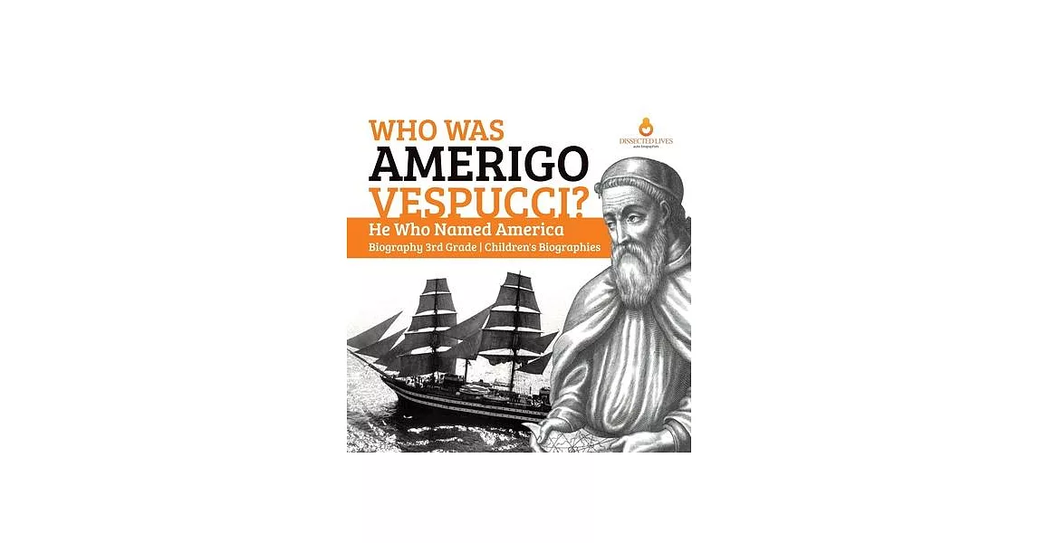 博客來-Who Was Amerigo Vespucci? - He Who Named America - Biography 3rd ...