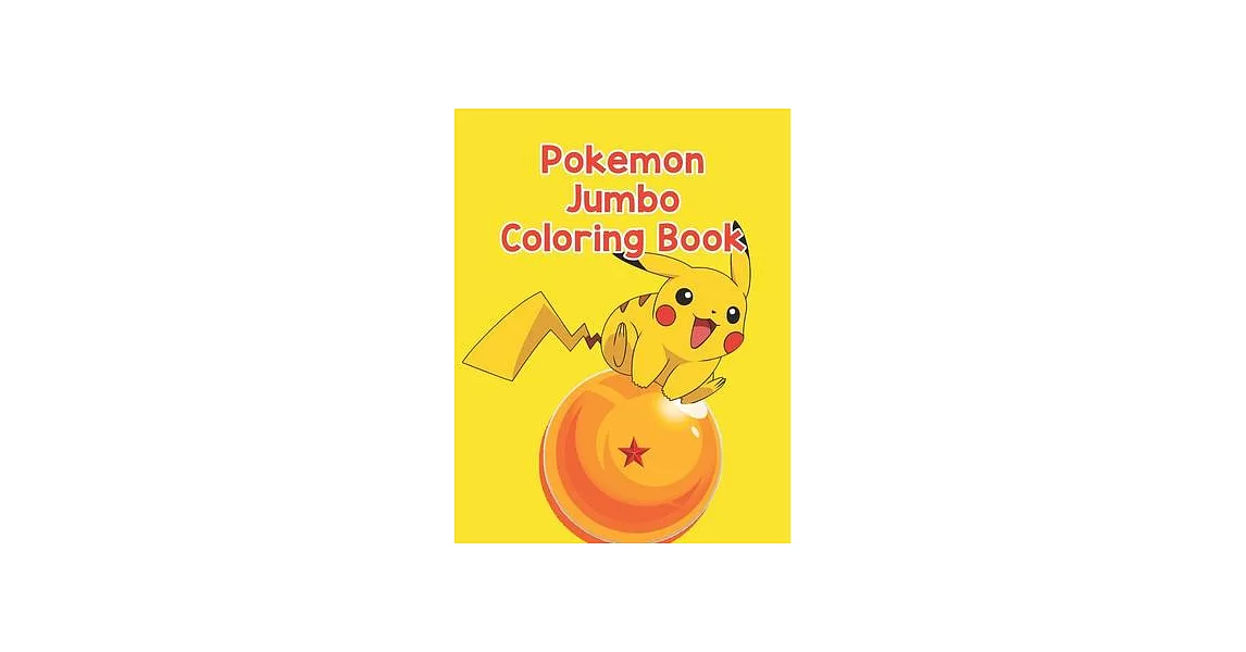 博客來-Pokemon Jumbo Coloring Book: Pokemon Jumbo Coloring Book. Pokemon ...