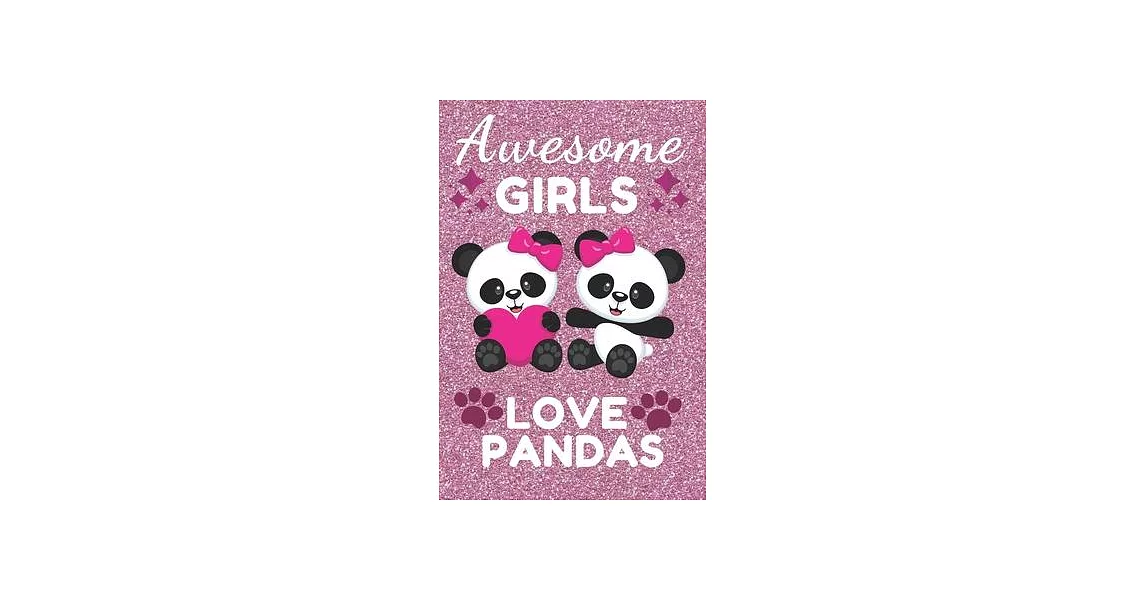 博客來-Awesome Girls Love Pandas: Panda gifts. This Cute Panda Notebook or ...