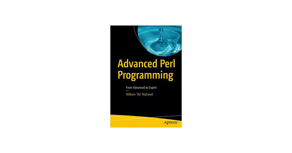 博客來-Advanced Perl Programming: From Advanced to Expert