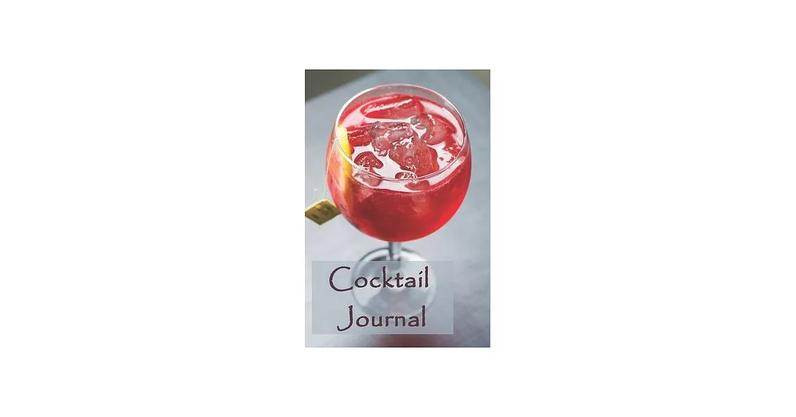 博客來-Cocktail Journal [Blank Pages]: Drink Recipe Notebook