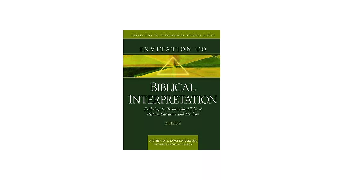 博客來-Invitation to Biblical Interpretation: Exploring the Hermeneutical ...