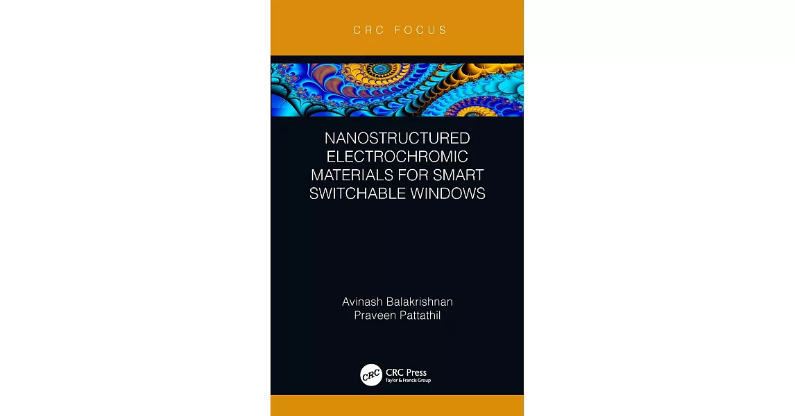 博客來-Nanostructured Electrochromic Materials for Smart Switchable Windows