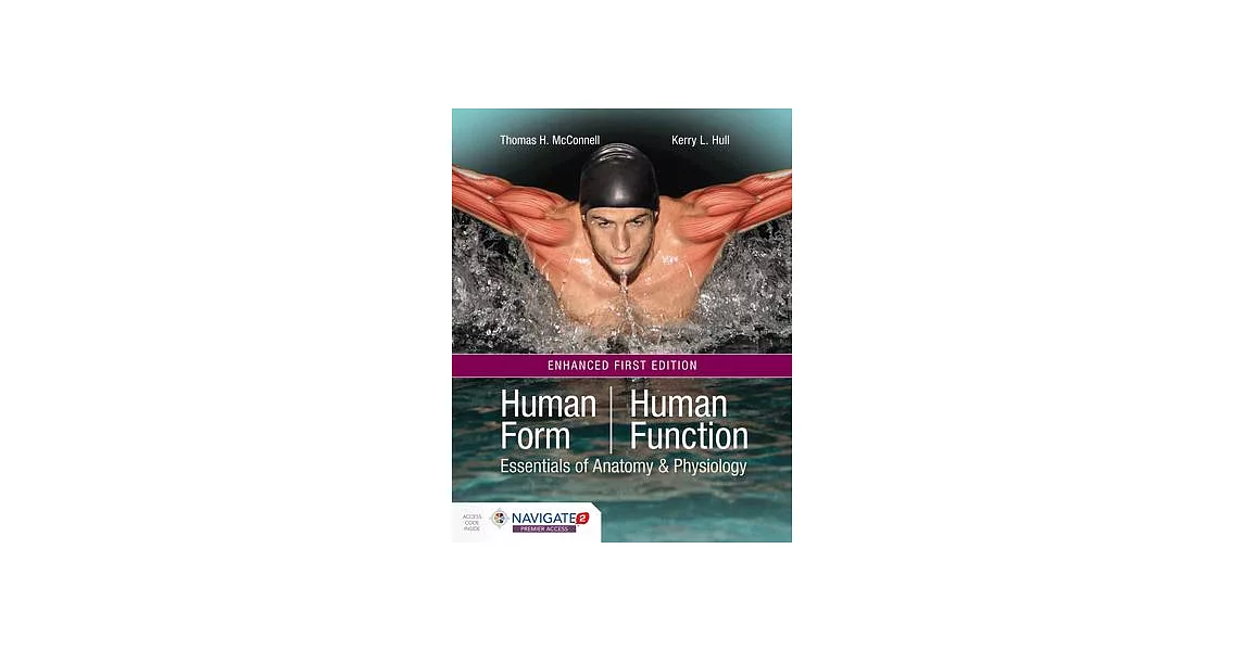 博客來-Human Form, Human Function: Essentials of Anatomy & Physiology