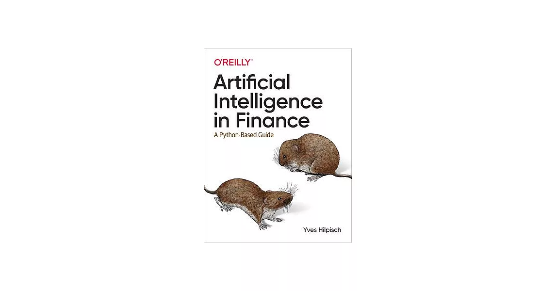 博客來-Artificial Intelligence in Finance: A Python-Based Guide