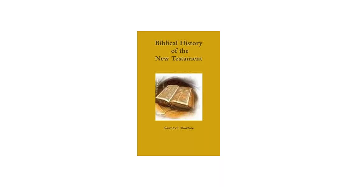 博客來 Biblical History Of The New Testament
