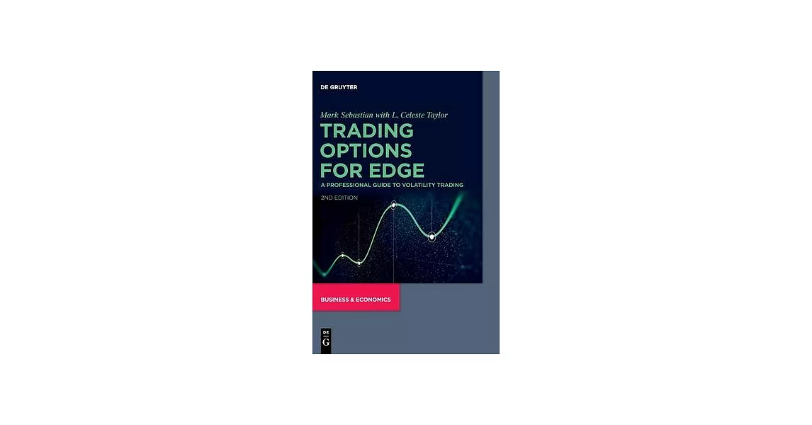 博客來-Trading Options for Edge: A Professional Guide to Volatility Trading