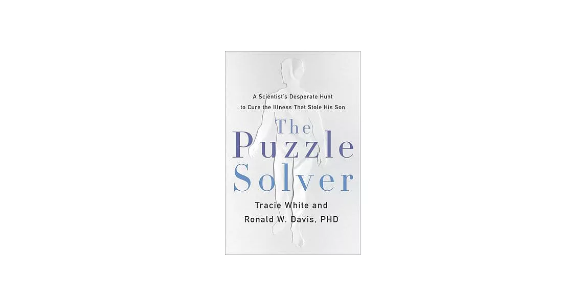 博客來-The Puzzle Solver: A Scientist’’s Desperate Hunt to Cure the ...