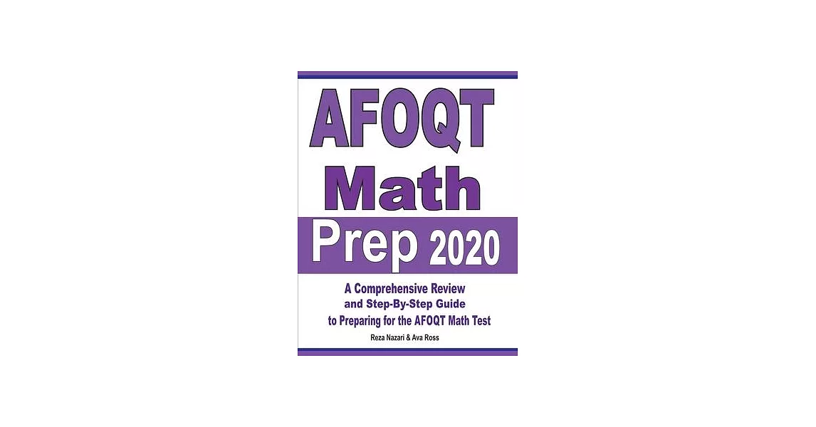 博客來-AFOQT Math Prep 2020: A Comprehensive Review and Step-By-Step Guide ...