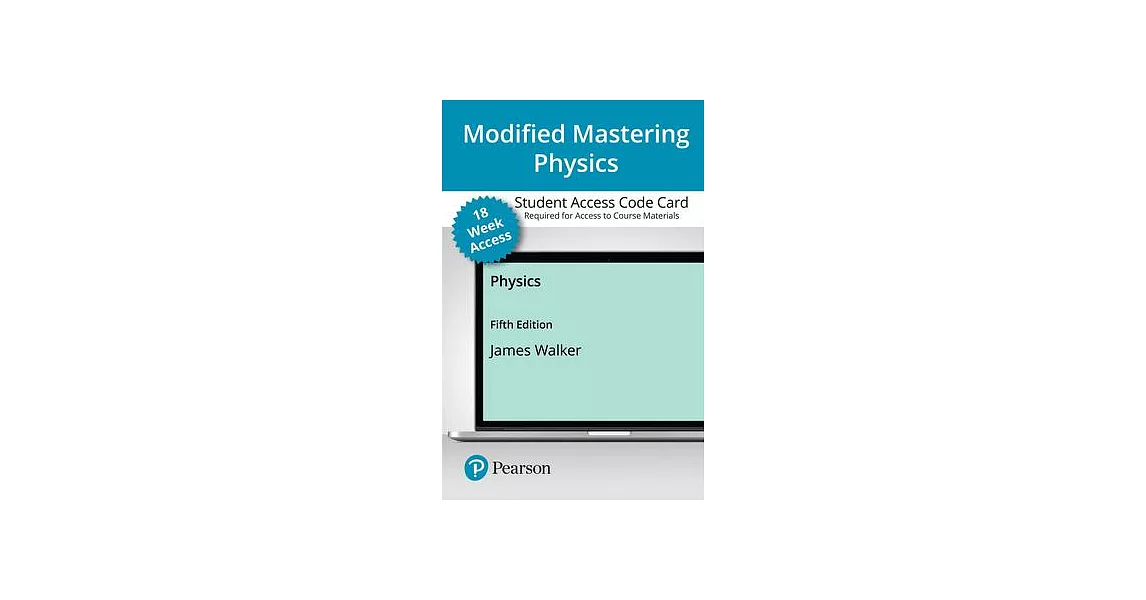 博客來-Modified Mastering Physics with Pearson Etext -- Access Card -- For Physics (18-Weeks)