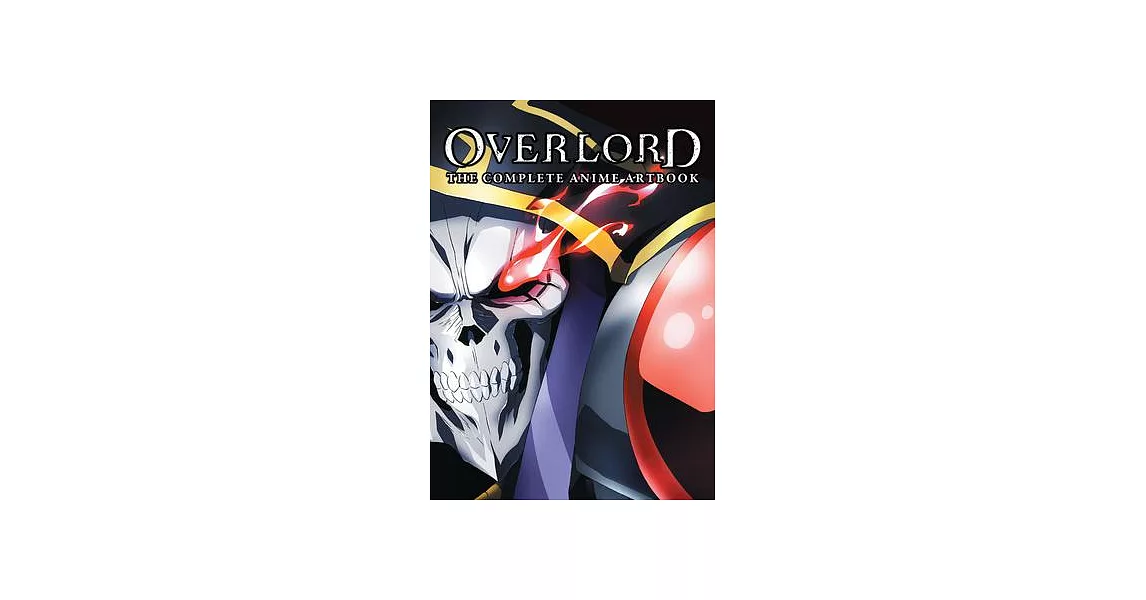 博客來-Overlord: The Complete Anime Artbook