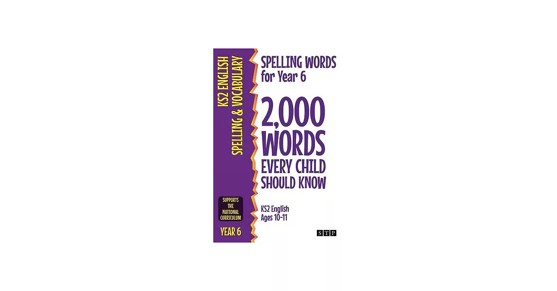 博客來-Spelling Words for Year 6: 2,000 Words Every Child Should Know (KS2 ...