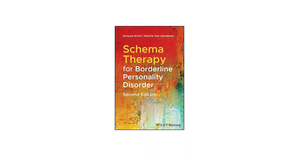 博客來-Schema Therapy for Borderline Personality Disorder