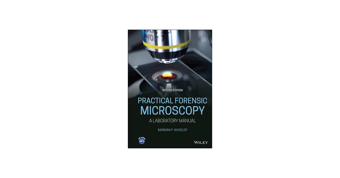 博客來-Practical Forensic Microscopy