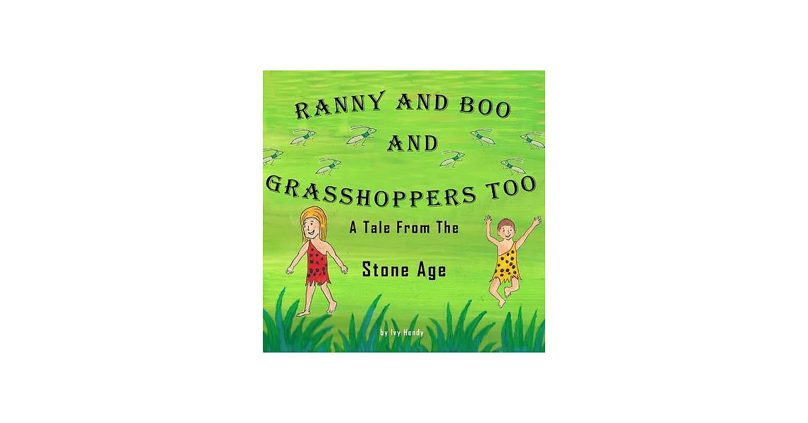 博客來-Ranny and Boo and Grasshoppers Too