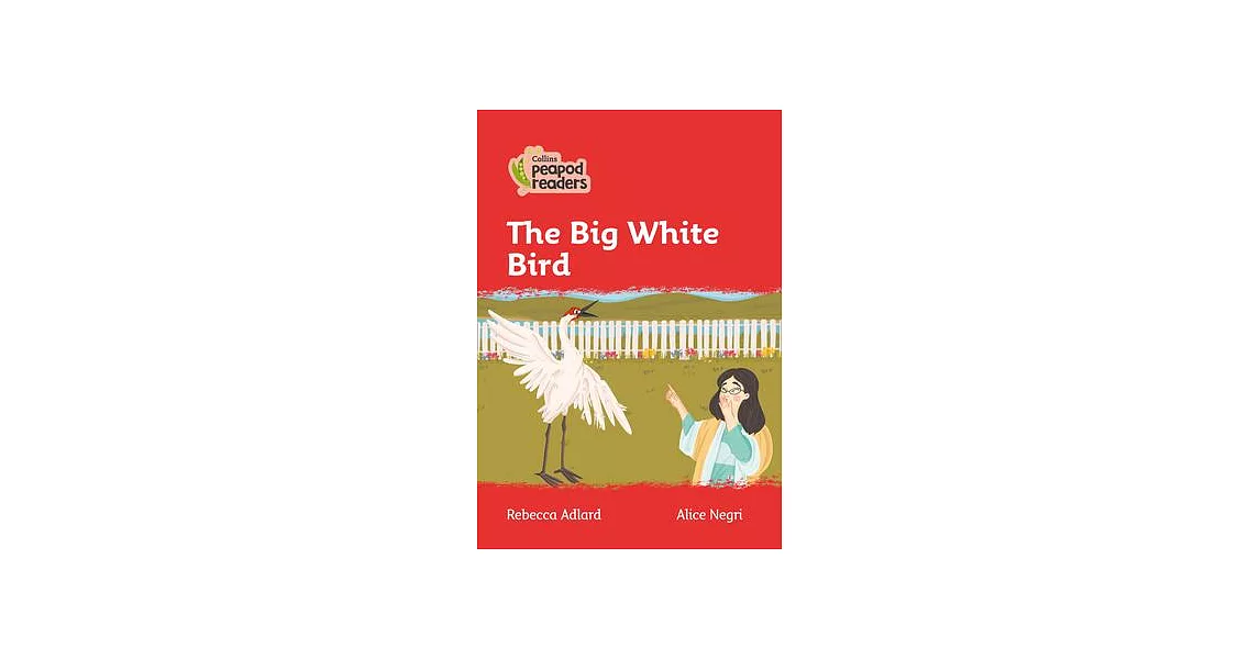 博客來-The Big White Bird: Level 5