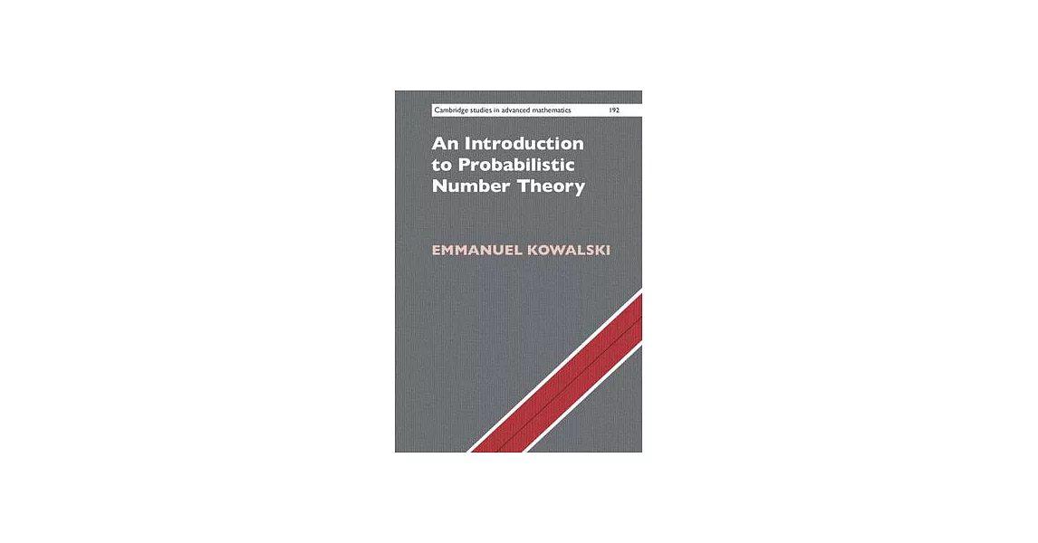博客來-An Introduction to Probabilistic Number Theory