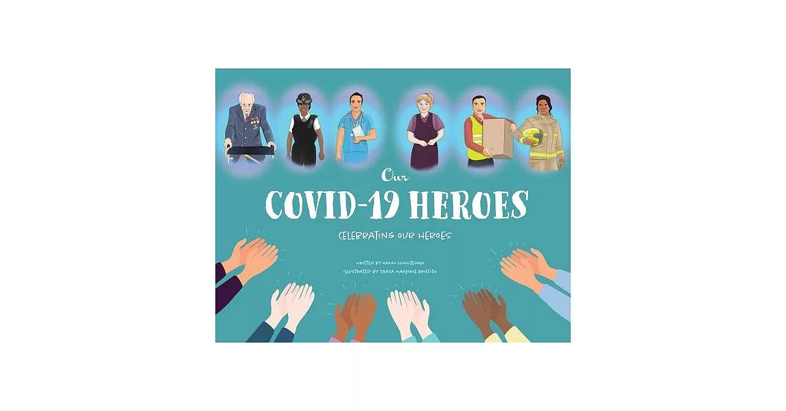 博客來-Our Covid-19 Heroes: Celebrating our Heroes