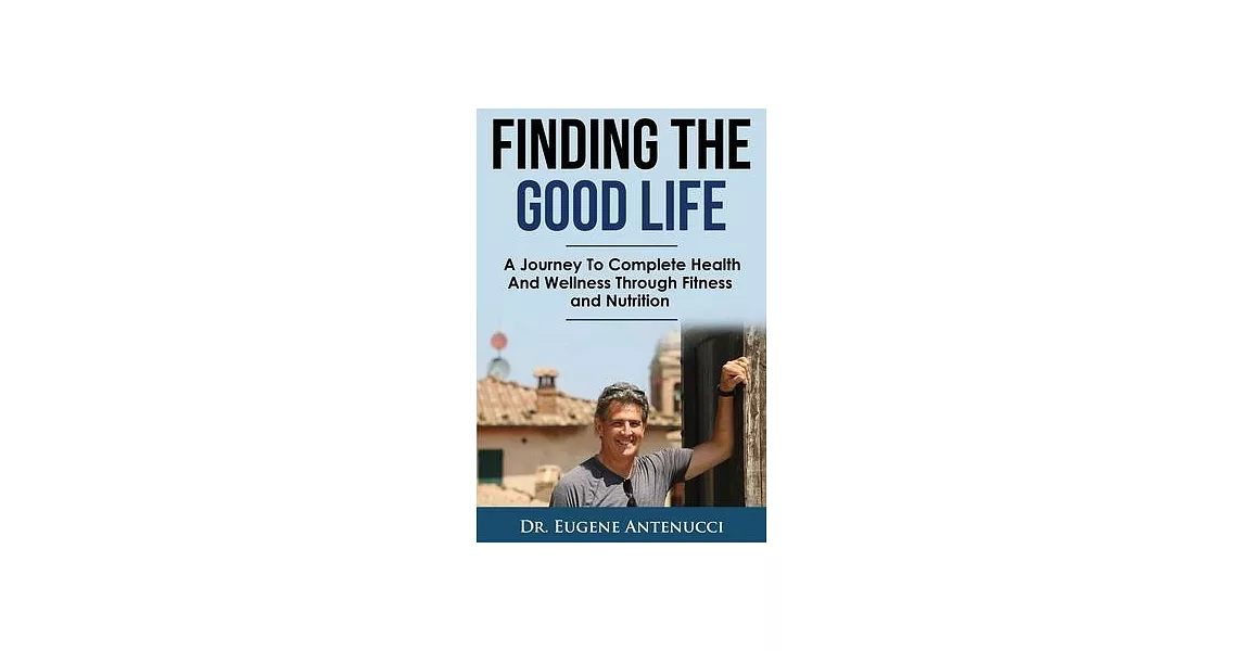 博客來-Finding The Good Life.