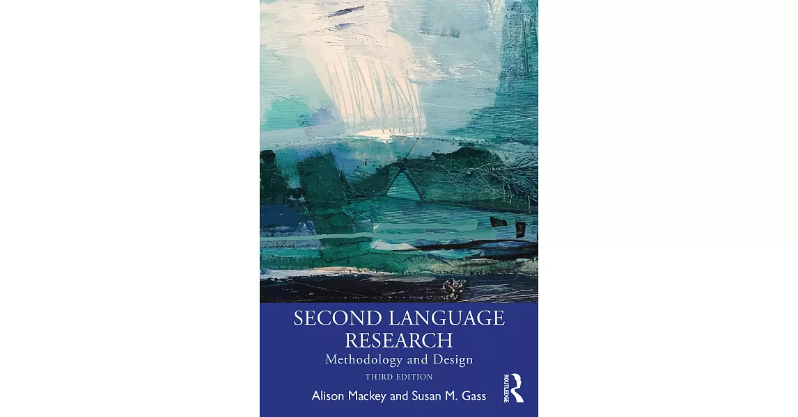 博客來-Second Language Research: Methodology and Design