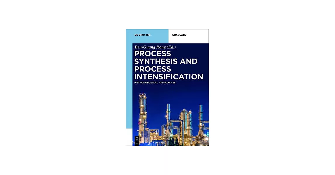 博客來-Process Synthesis and Process Intensification