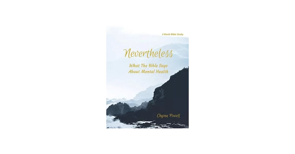 博客來-Nevertheless: What The Bible Says About Mental Health