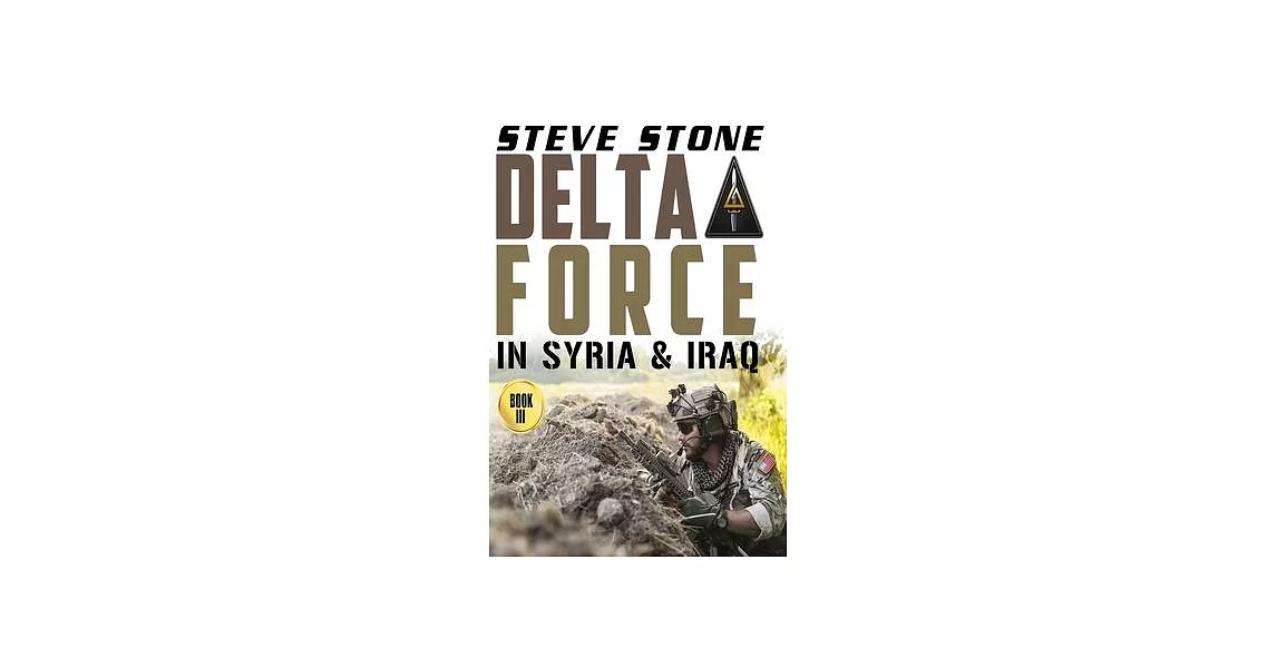 博客來-Delta Force in Syria & Iraq