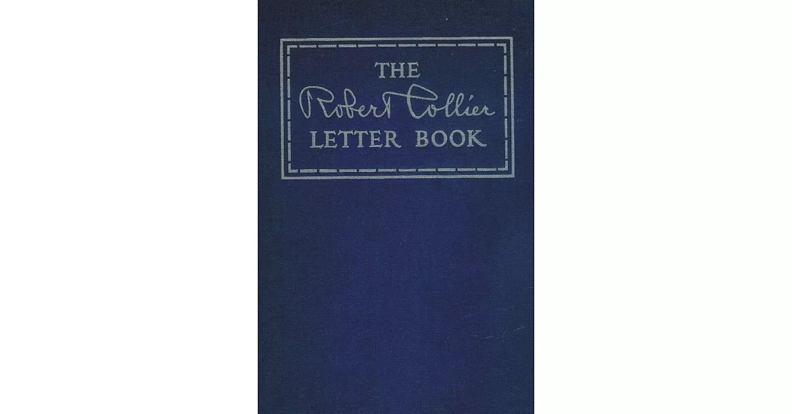 博客來-The Robert Collier Letter Book