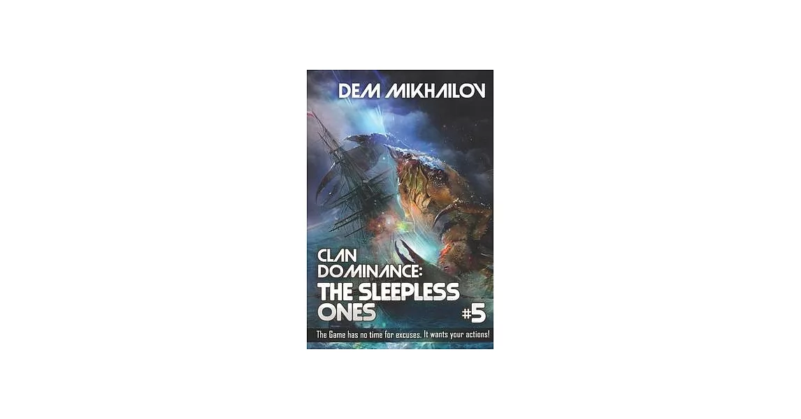 博客來-Clan Dominance: The Sleepless Ones (Book #5): LitRPG Series