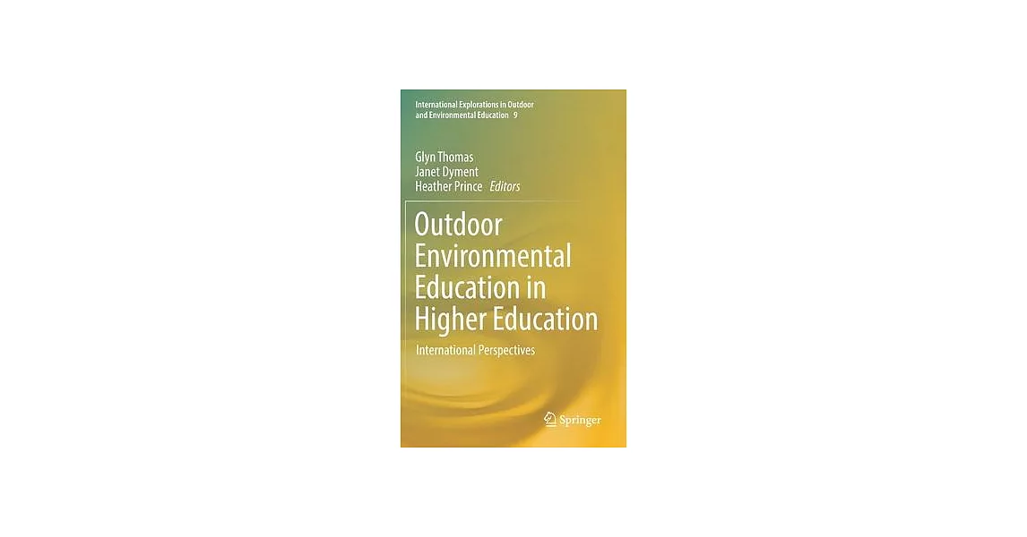 博客來-Outdoor Environmental Education in Higher Education: International ...
