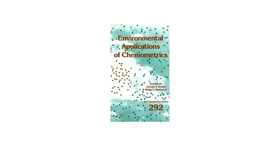 博客來-Environmental Applications of Chemometrics