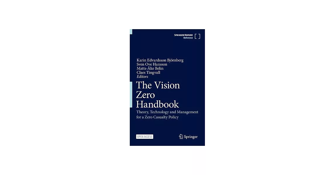 博客來-The Vision Zero Handbook: Theory, Technology and Management for a ...