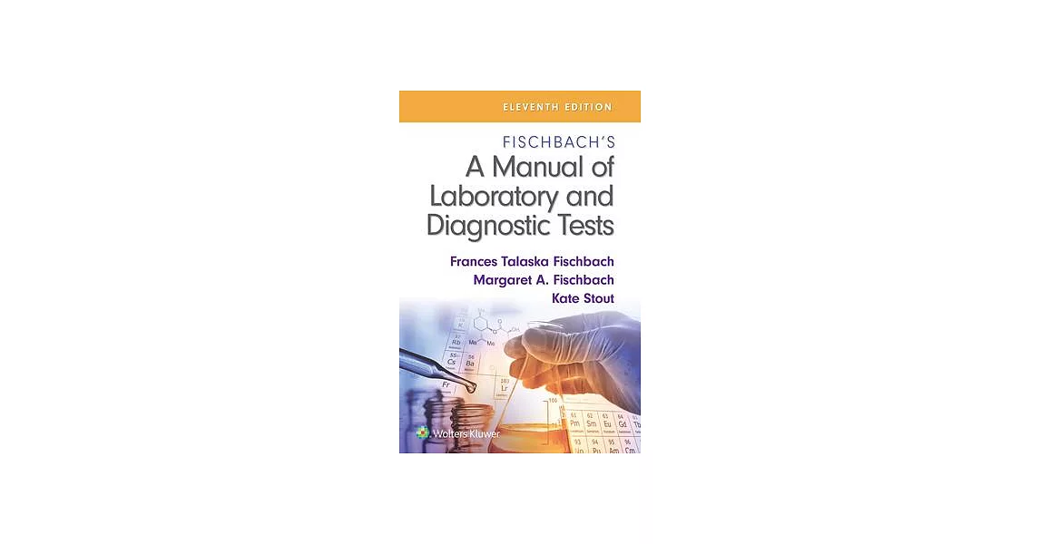 博客來-Fischbach’’s a Manual of Laboratory and Diagnostic Tests