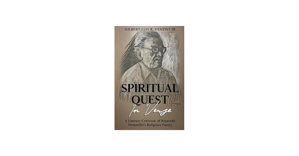 博客來-Spiritual Quest in Verse: A Literary Criticism of Ricaredo ...