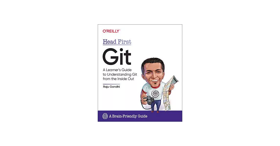 博客來-Head First Git: A Learner’’s Guide to Understanding Git from the ...