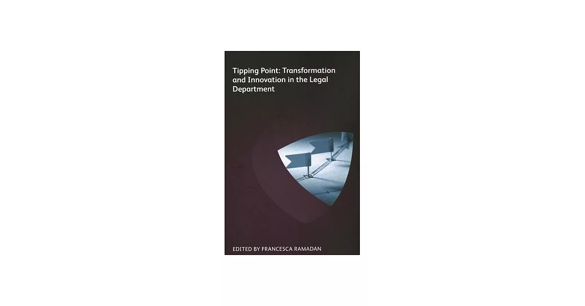 博客來-Tipping Point: Transformation and Innovation in the Legal Department