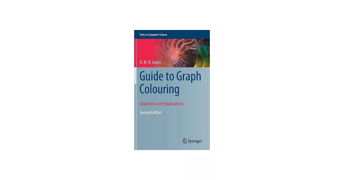 博客來-Guide to Graph Colouring: Algorithms and Applications
